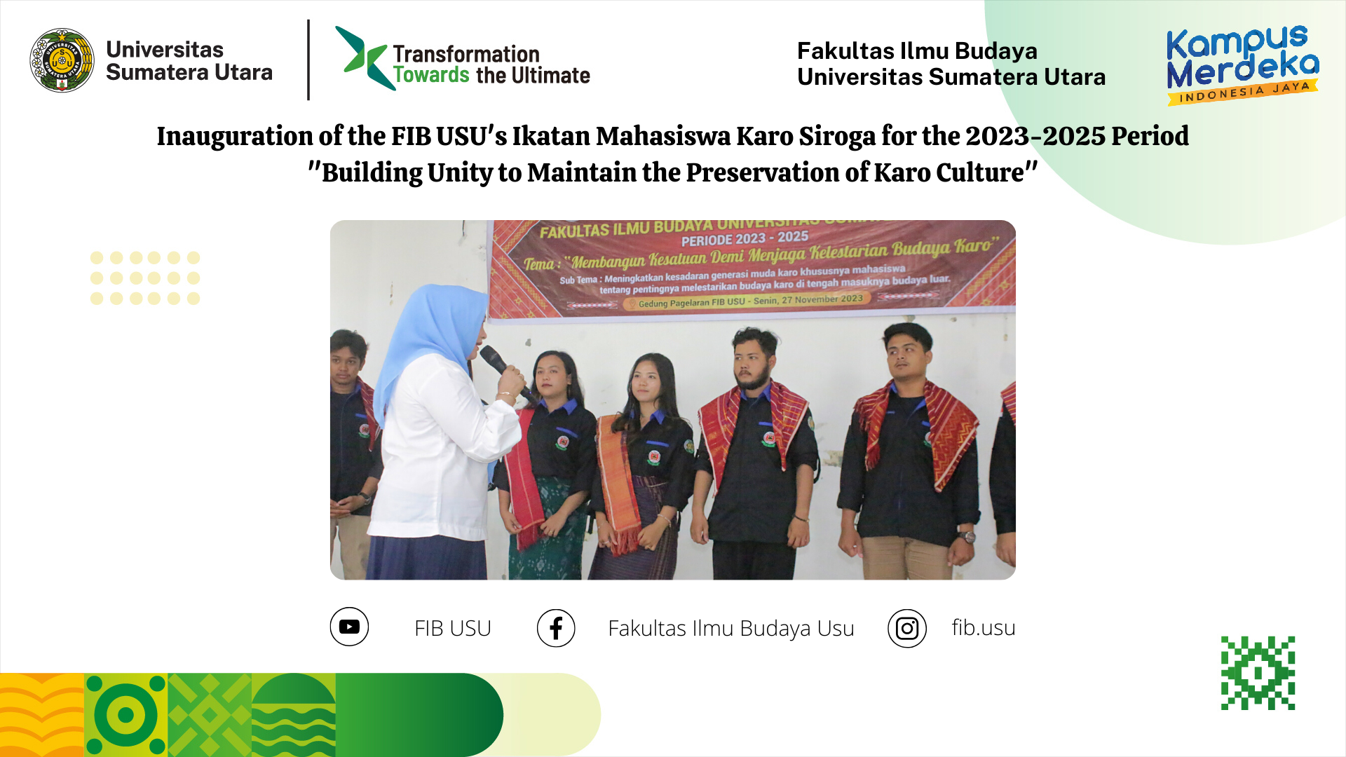 Inauguration Of The Fib Usu's Ikatan Mahasiswa Karo Siroga For The 2023 ...