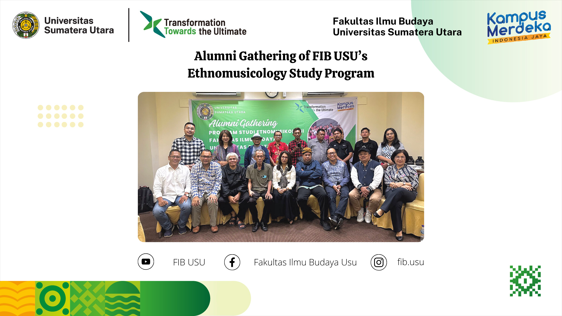 Alumni Gathering Of Fib Usu's Etnomusicology Study Program | Faculty of ...