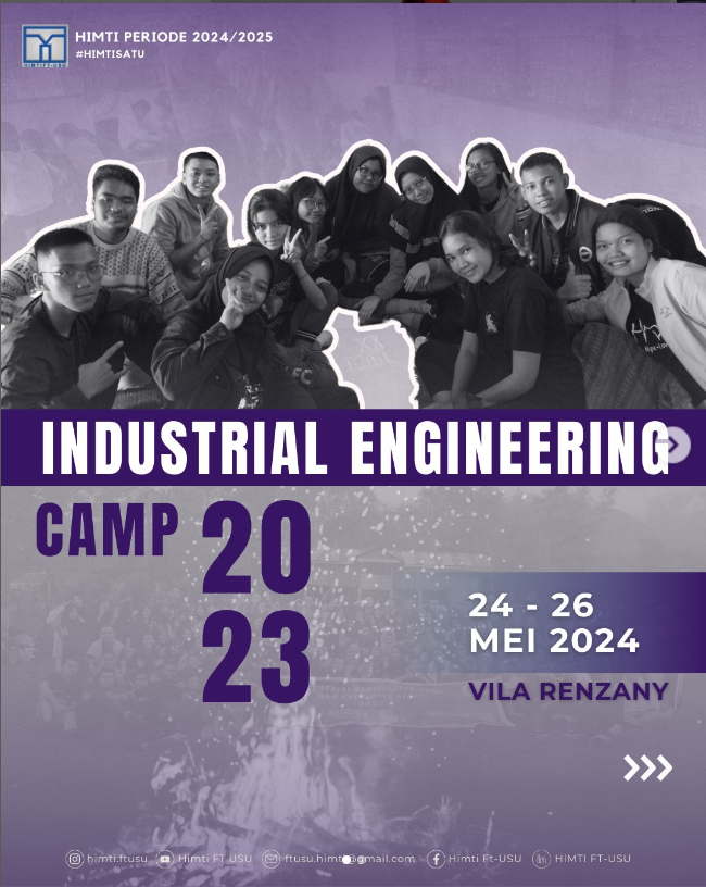 Industrial Engineering Camp 2023 | Fakultas Teknik Universitas Sumatera ...