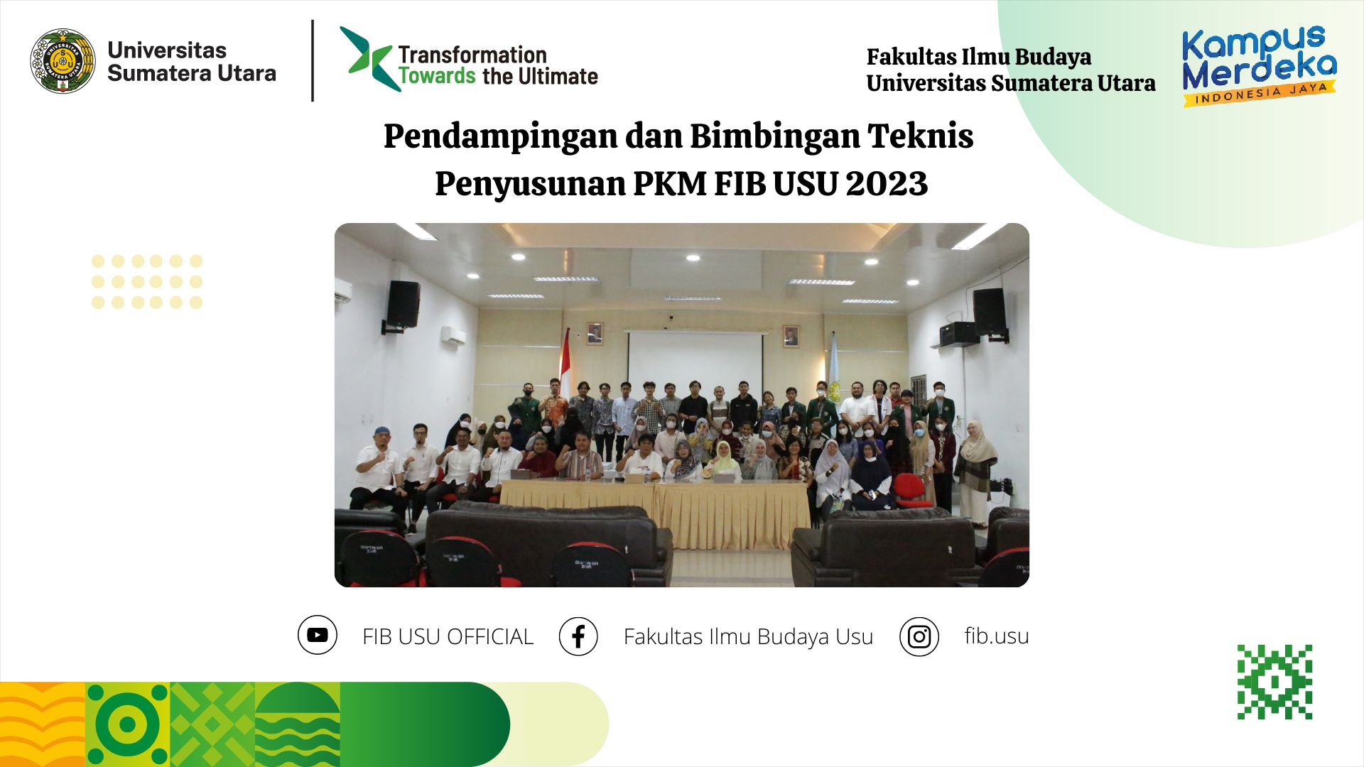 Pendampingan Dan Bimbingan Teknis Penyusunan Pkm Fib Usu 2023 ...