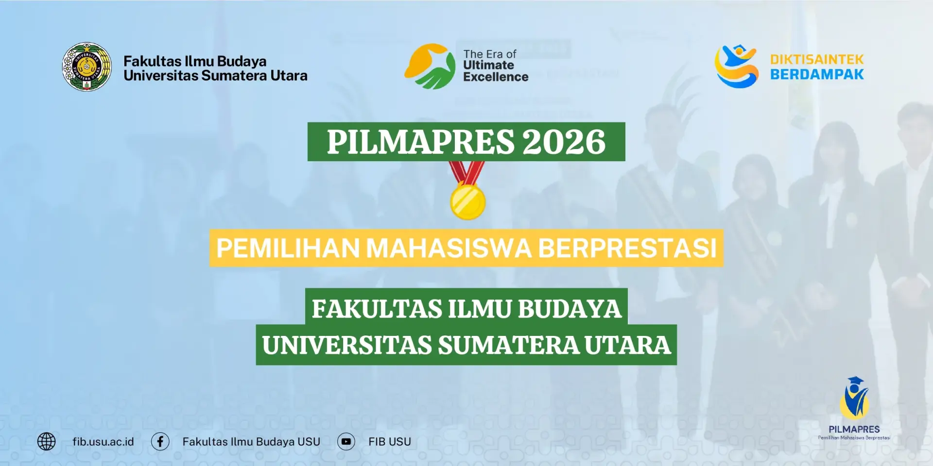 Fib Usu Holds Outstanding Student Selection (pilmapres) 2026 | Faculty ...