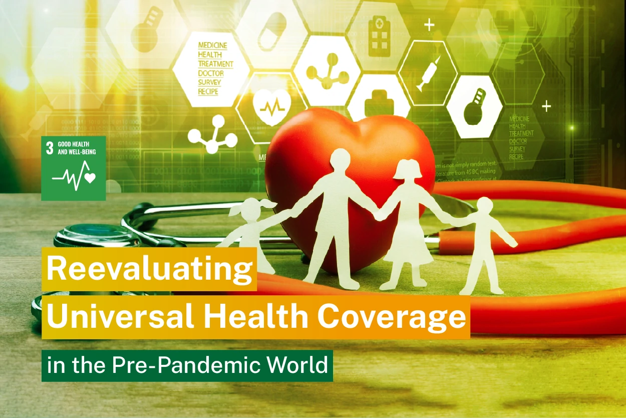 Menilai Kembali Universal Health Coverage di Dunia Pra-Pandemi ...