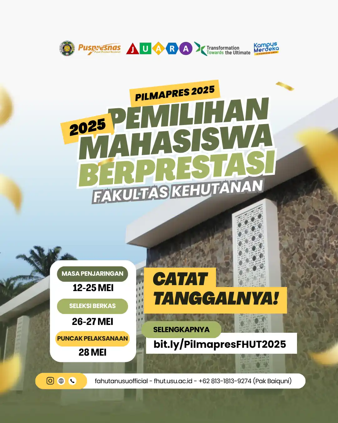 Pilmapres Fakultas Kehutanan Usu 2025 | Fakultas Kehutanan Universitas ...
